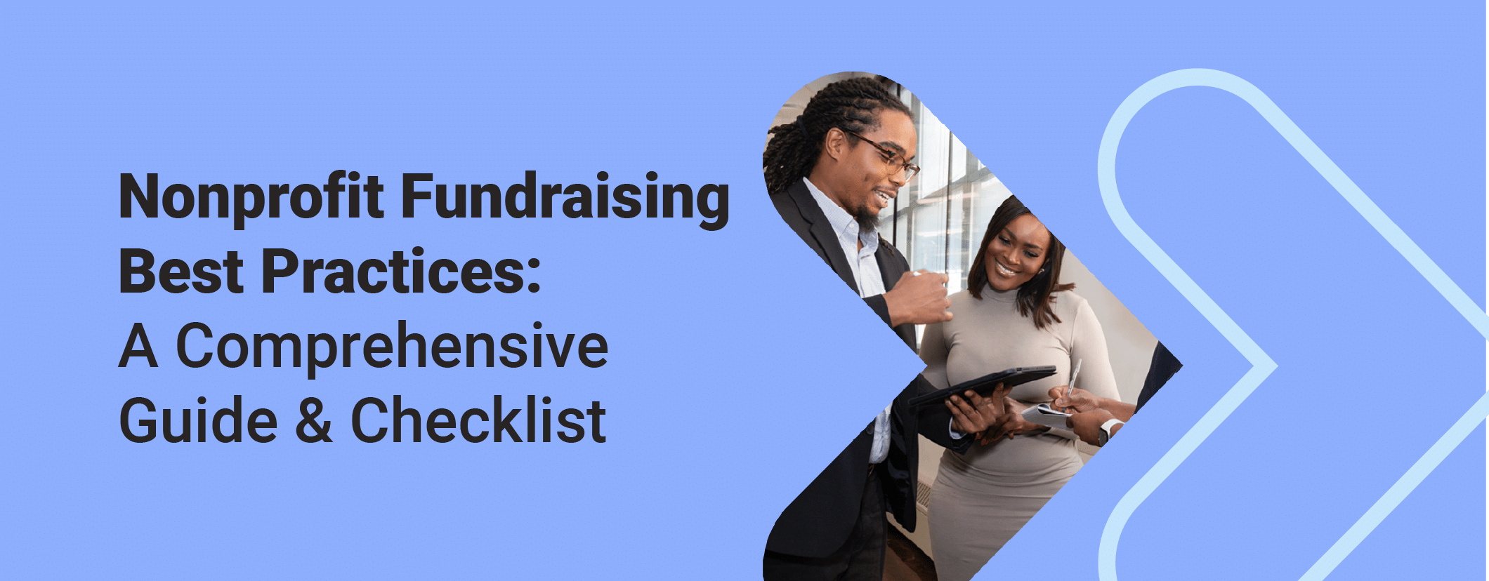 Nonprofit Fundraising Best Practices: A Comprehensive Guide & Checklist ...