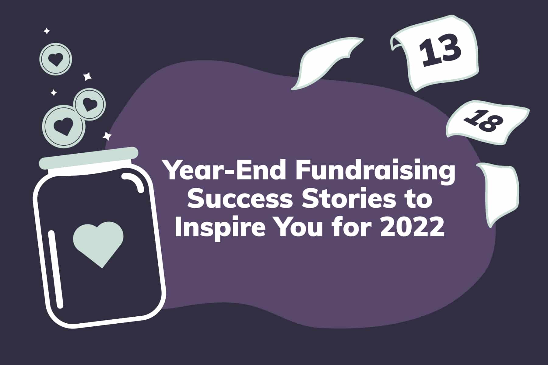 Year-End Fundraising Success Stories to Inspire You | Media Cause