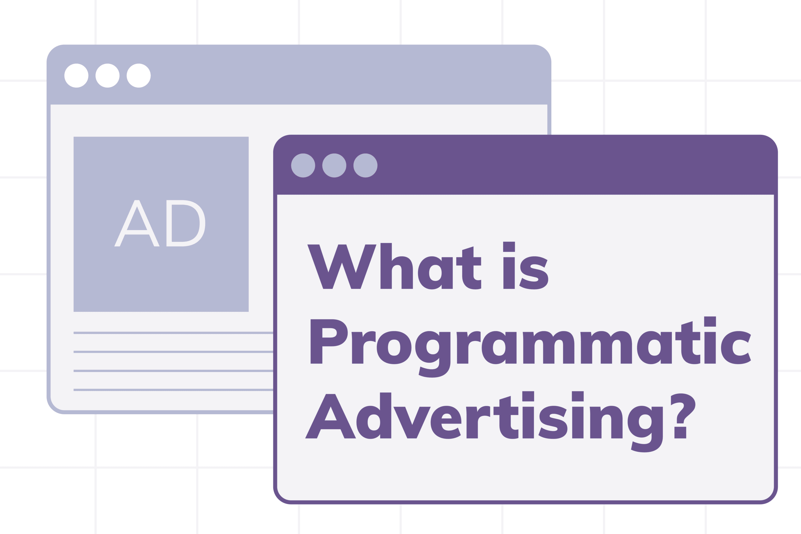 What is Programmatic Advertising? | Media Cause